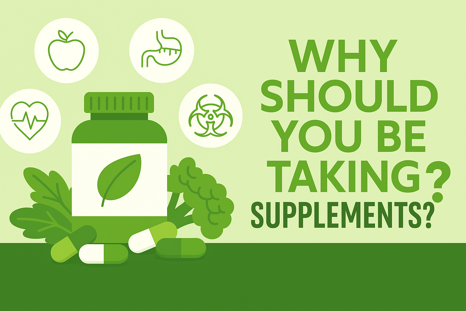 5 Reasons You Should Take Supplements and Why Quality Is Critical ...